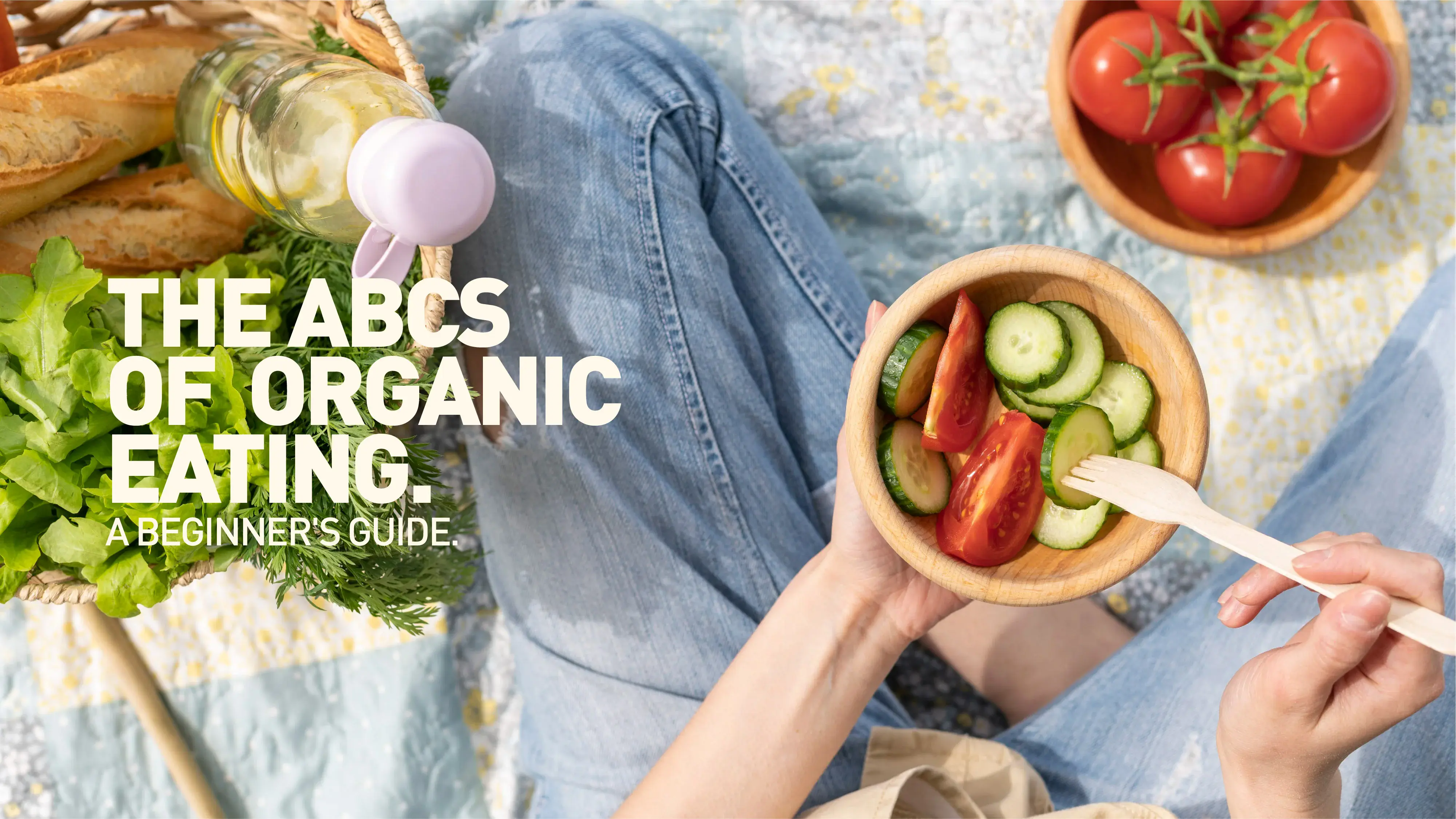 The Comprehensive Guide to Organic Foods: Exploring the Benefits ...